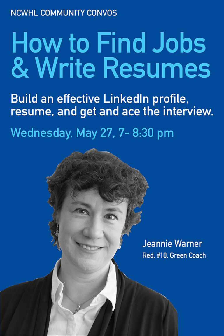NCWHL Community Convos: How to Find Jobs & Write Resumes with Jeannie ...