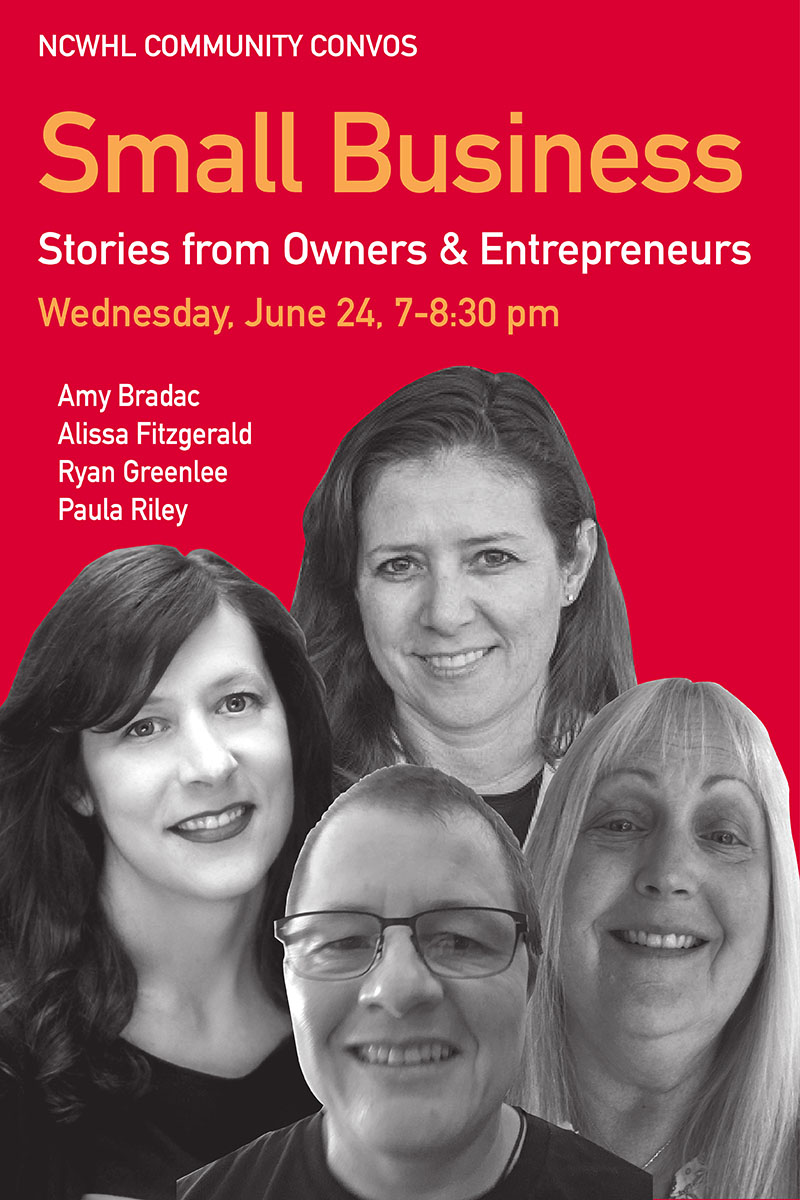 NCWHL Community Convos: Small Business, Stories from Owners & Entrepreneurs